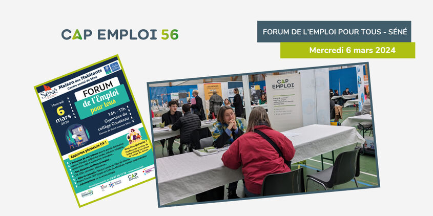 Retour en images sur le Forum de l'Emploi pour tous à Séné - Cap emploi 56